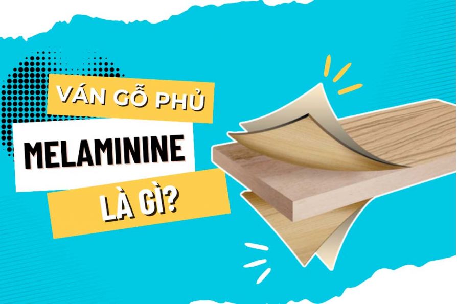 Melamine là gì? Đặc điểm, mức giá và ứng dụng gỗ phủ Melamine